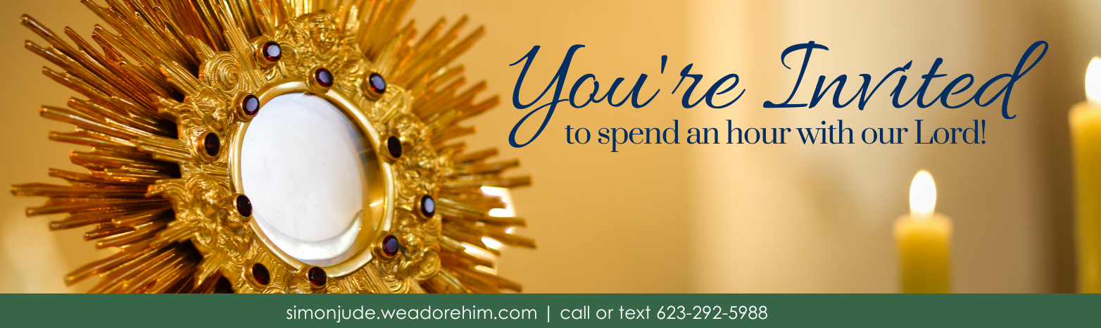 Eucharistic Adoration | SS. Simon and Jude Cathedral Parish & School ...