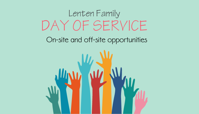 Lenten Family Service Day | Christ The Redeemer Catholic Church ...