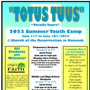 Keweenaw Catholic Community - Totus Tuus Summer Youth Camp - June 11th to June 16th at ...