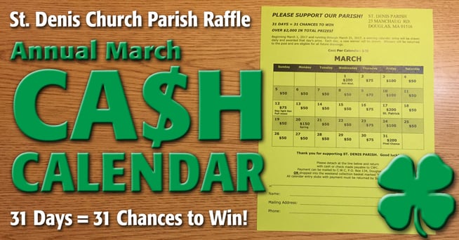 Cash Calendar Raffle - St. Denis Parish - Douglas, MA