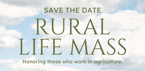 Rural Life Mass - Diocese of Austin - Austin, TX