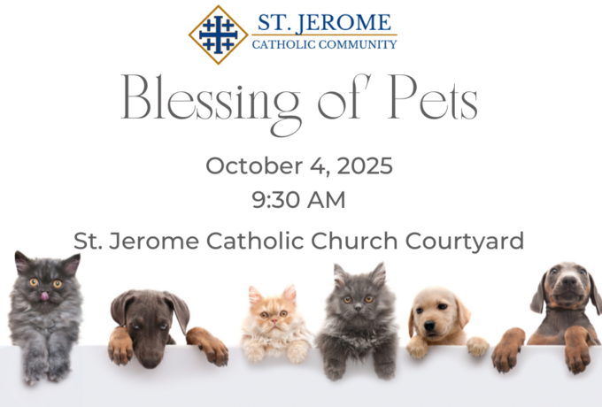 Blessing of Pets - St. Jerome Catholic Community - Houston, TX