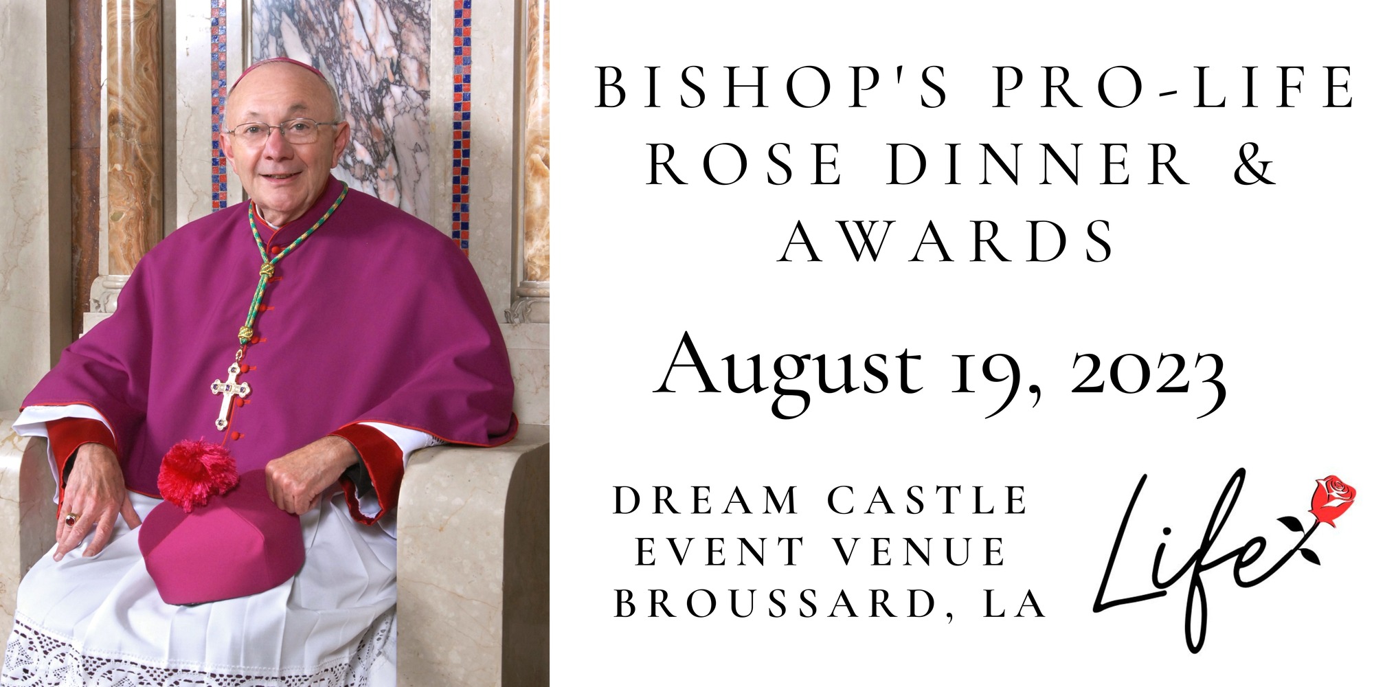 Join Us For 2023 Bishop's Pro-Life Rose Dinner | Roman Catholic Diocese ...