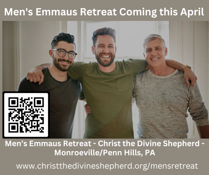 Men's Emmaus Retreat/Christ the Divine Shepherd Parish /PA