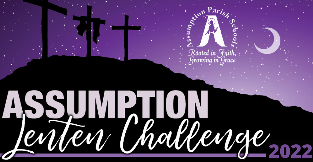 2022 Lenten Challenge - Assumption-Mattese Catholic Church - St. Louis, MO