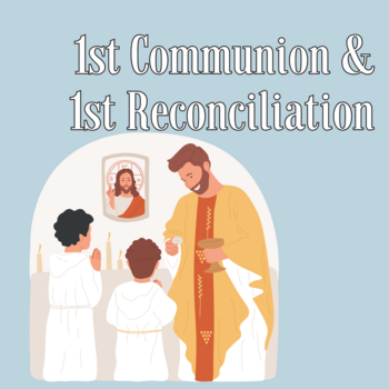 First Communion and First Reconciliation - East Windsor Catholic Family ...