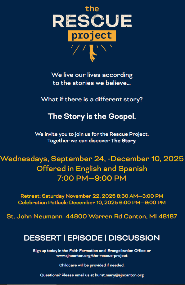 The Rescue Project - St. John Neumann Catholic Parish - Canton, MI