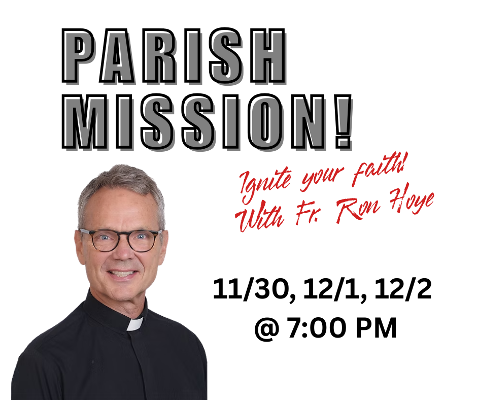 Parish Mission 2025 | Sacred Heart Catholic Church | Valley Park, MO