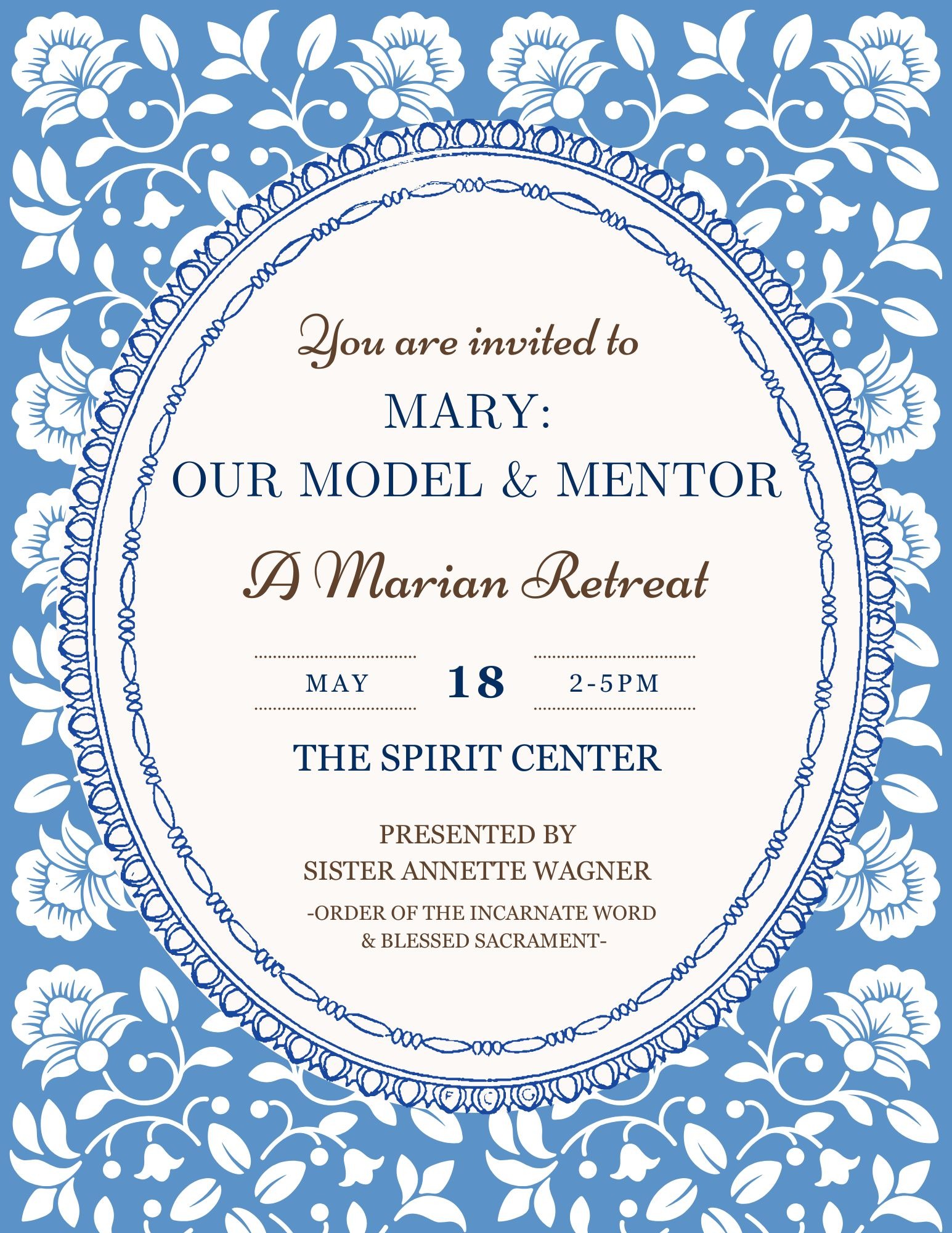 Mary: Our Model & Mentor...a Marian Retreat | Diocese of Corpus Christi ...