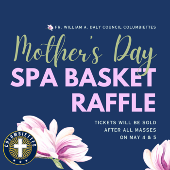 Church of Saint Mary - Mother’s Day Spa Basket Raffle - MANHASSET, NY