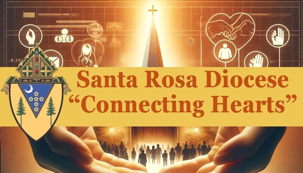 Diocese of Santa Rosa - Rosa, CA