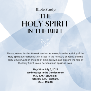 Holy Name of Mary | Adult Bible Study: Holy Spirit in the Bible | San ...
