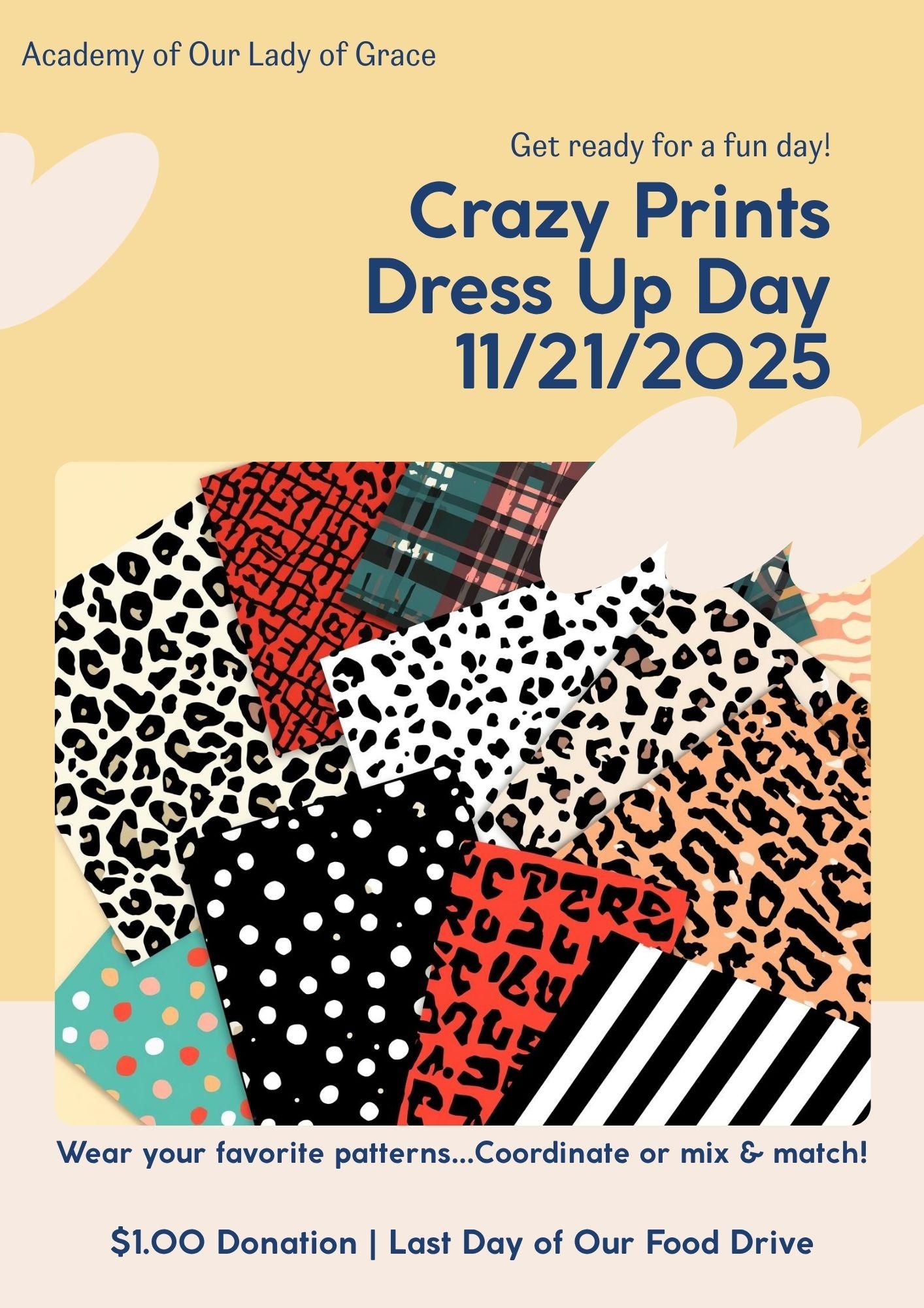 Crazy Prints Dress-Up Day!- November 21. 2025 - Academy of Our Lady of Grace - Fairview, NJ