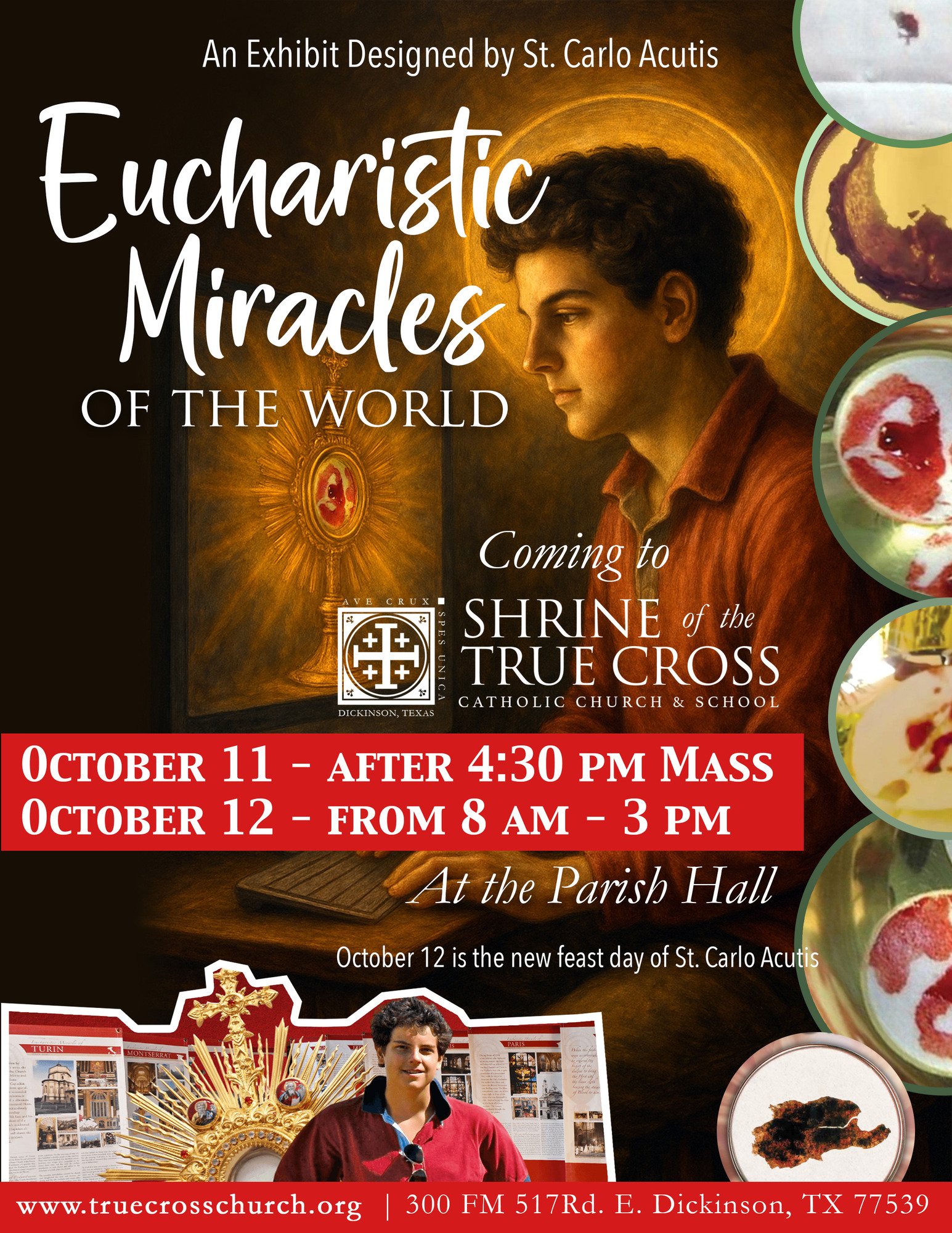 Eucharistic Miracles :: Shrine of the True Cross :: Dickinson, TX