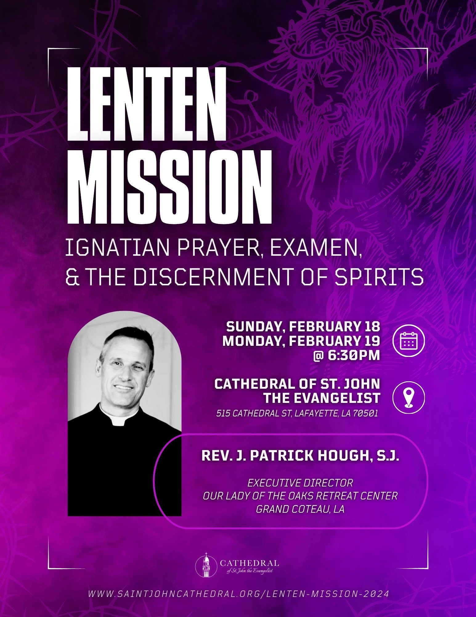 Lenten Mission 2024 | Cathedral of St. John the Evangelist | Lafayette, LA