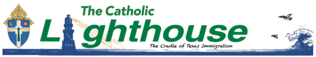 The Catholic Lighthouse | Diocese of Victoria | Victoria, TX