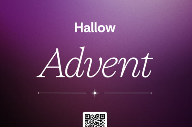Hallow Advent Pray25 Challenge | Churches of Saint Michael & Saint Mary ...