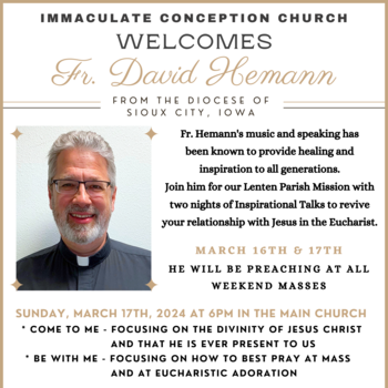 Lenten Parish Mission with Fr. David Hemann - Immaculate Conception ...