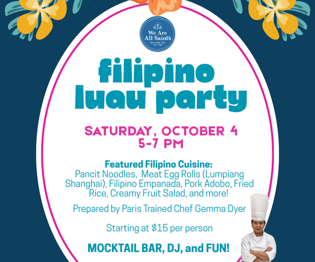 Filipino Luau Party - All Saints Parish - Haverhill, MA