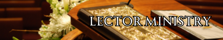 Lector Ministry - St. Philip the Apostle Catholic Church - Corpus ...