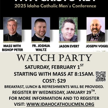 Idaho Catholic Men's Conference Watch Party - Pope Saint John Paul II ...