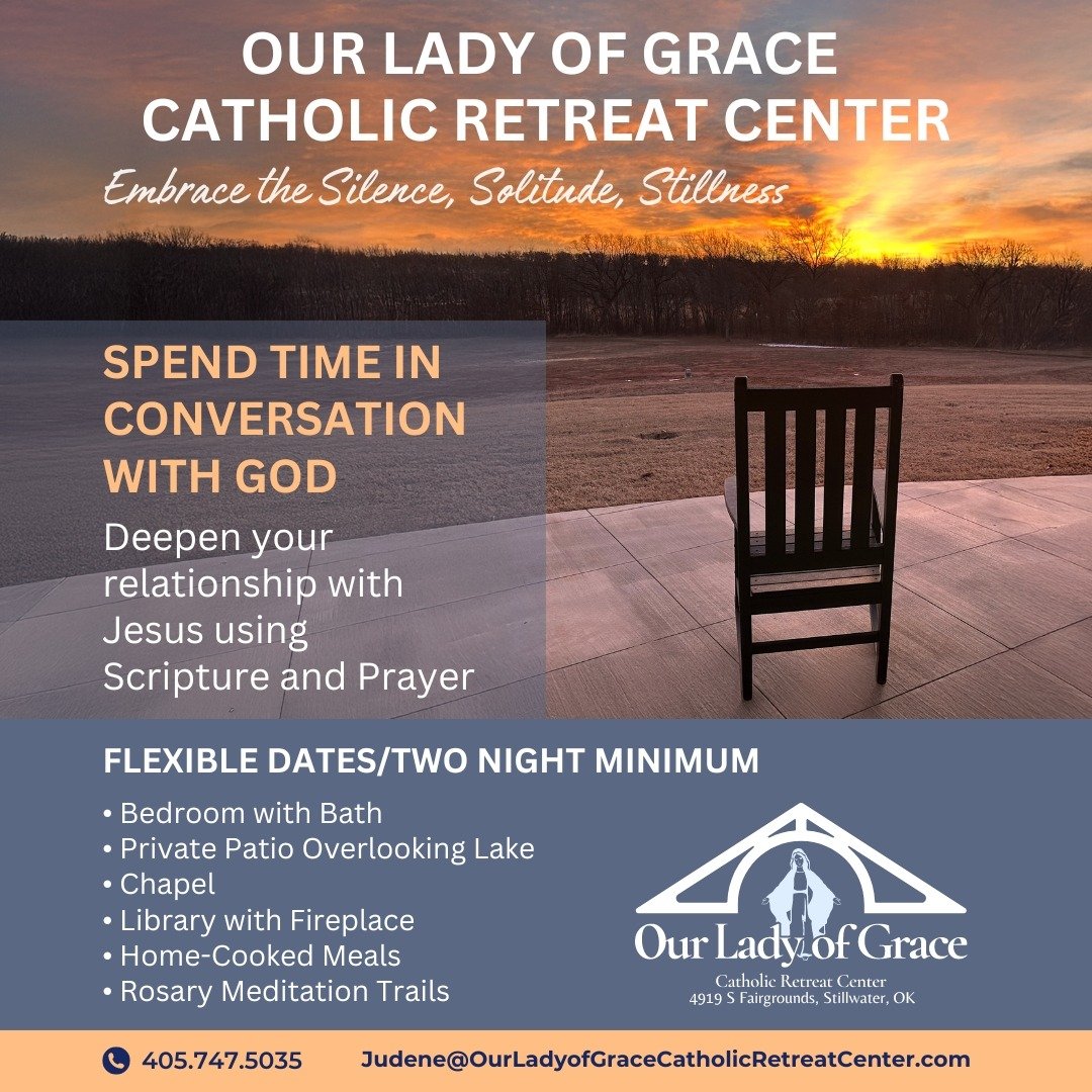 Retreats | Our Lady of Grace Catholic Retreat Center | Stillwater, OK