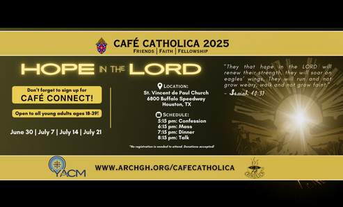 Cafe Catholica | Archdiocese of Galveston-Houston | Houston, TX