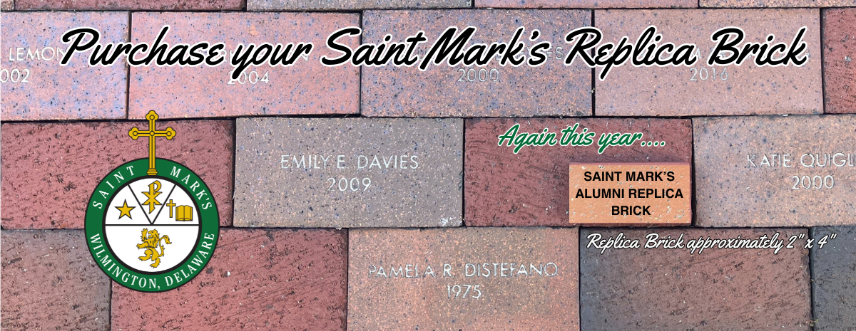 Alumni Bricks- no link - Saint Mark’s High School - Wilmington, DE