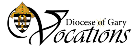 Why Celibacy? - Office of Vocations, Diocese of Gary - Gary, IN