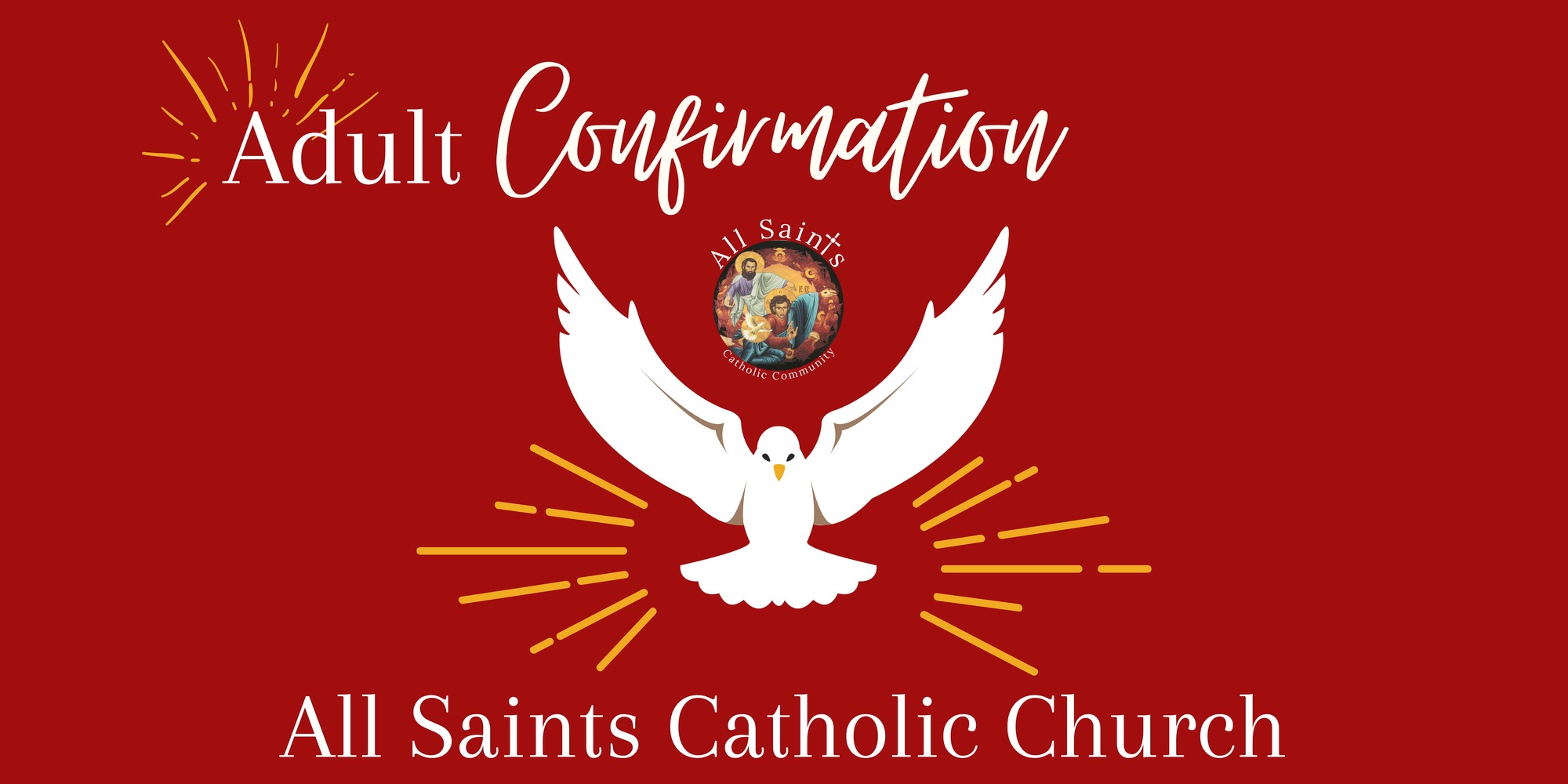 Adult Confirmation - All Saints Catholic Church - Houston, Texas