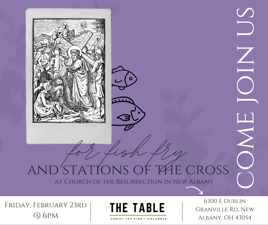 Fish Fry + Stations of the Cross - Christ the King Catholic Church ...